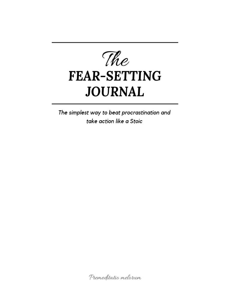 Fear Setting Journal | PDF | Pain | Psychology