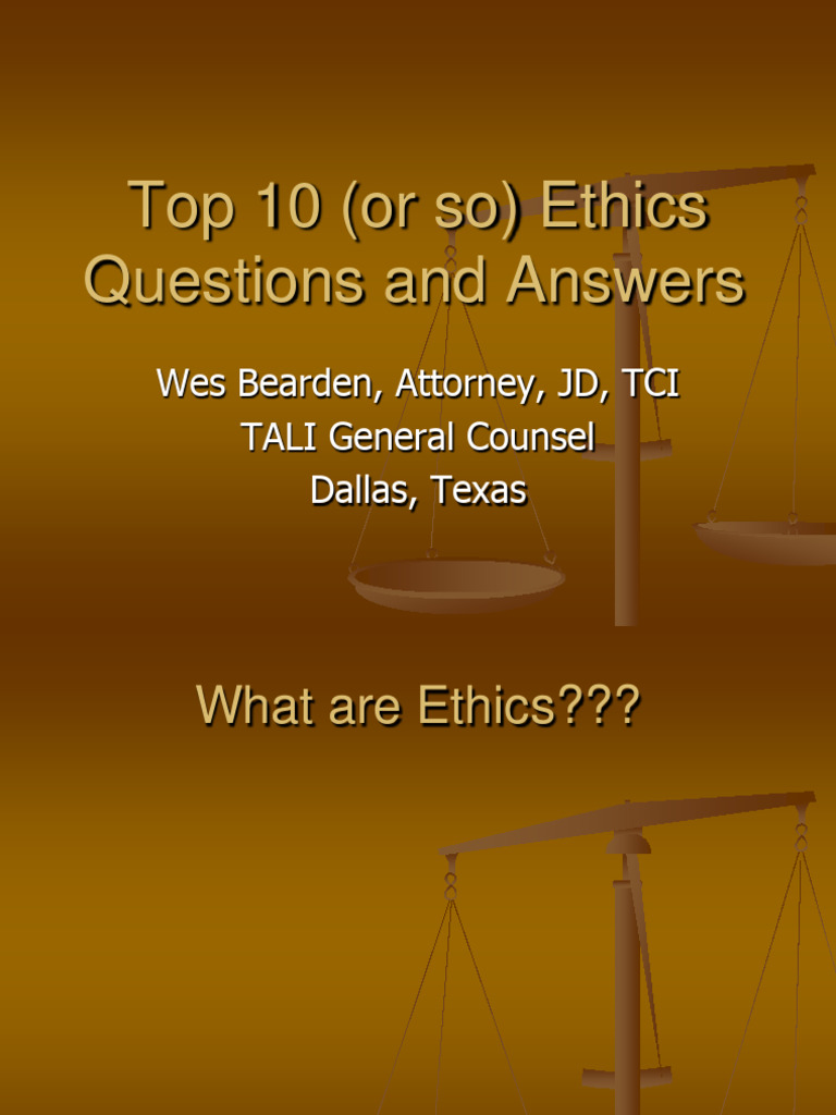 Top 10 Ethics Questions and Answers Wes Bearden | PDF | Witness | Deception