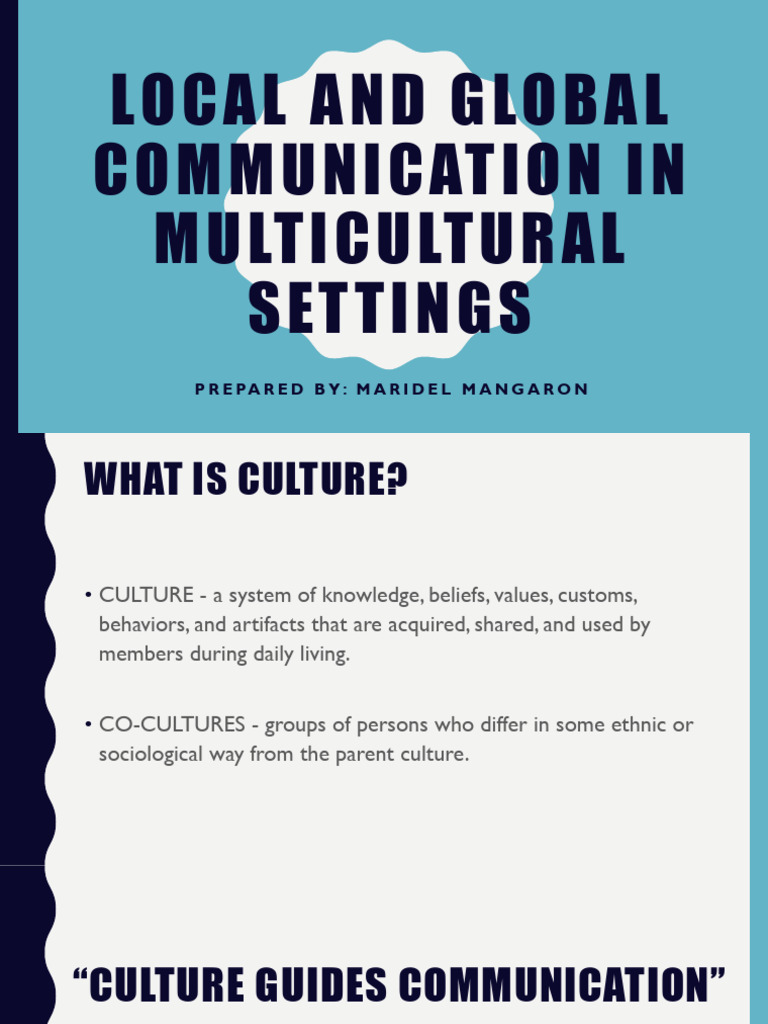 1 - Local and Global Communication in Multicultural Settings | PDF | Communication | Behavioural ...