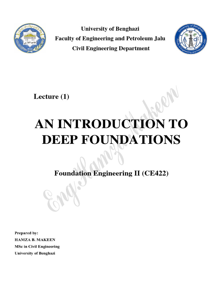 LEC (1) Introduction To Deep Foundations | PDF | Deep Foundation | Foundation (Engineering)