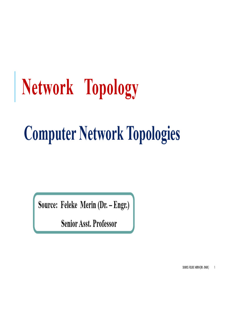 Feleke Network Topology Lecture 2 | Download Free PDF | Network Topology | Computer Network