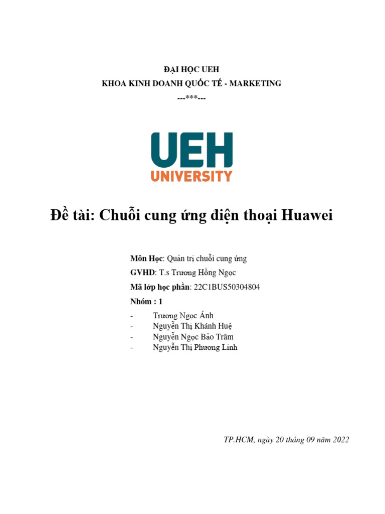 Đề tài: Chuỗi cung ứng điện thoại Huawei: Đại Học Ueh Khoa Kinh Doanh Quốc Tế - Marketing ...