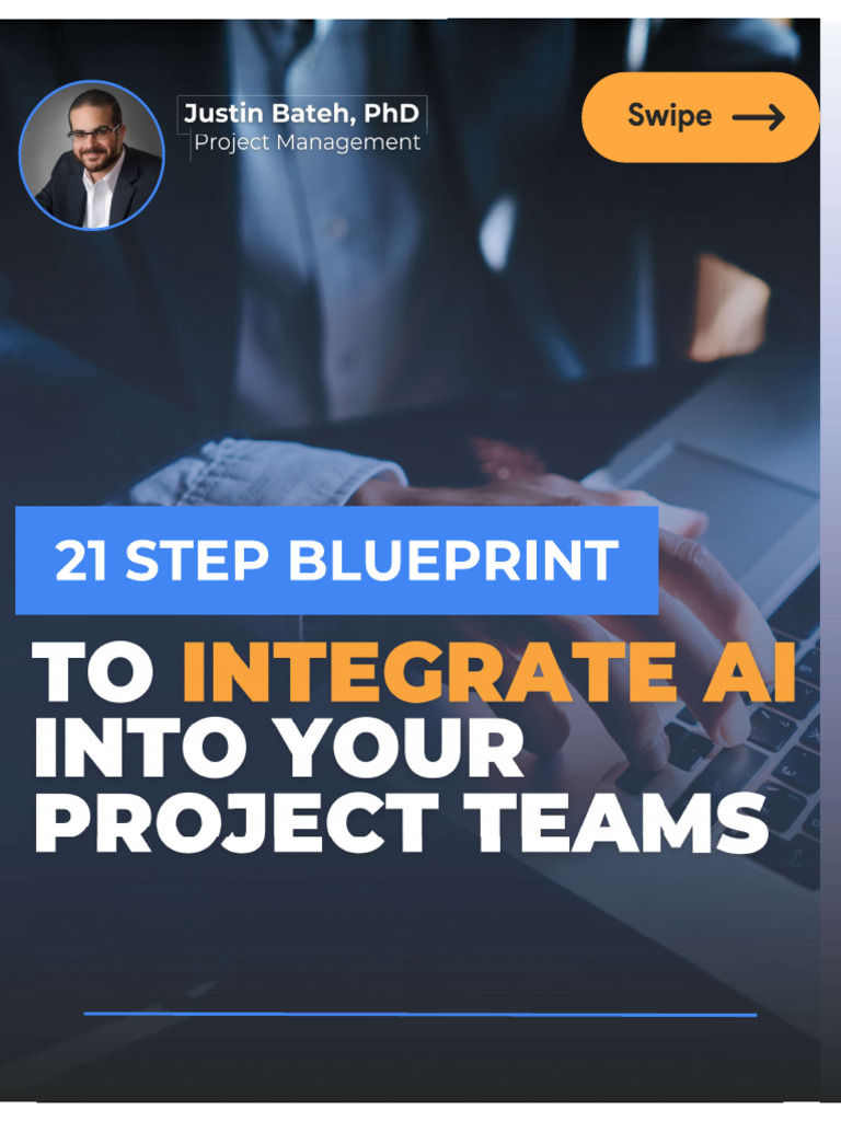 21 Step Blueprint To Integrate AI Into Your Project Teams Short | PDF