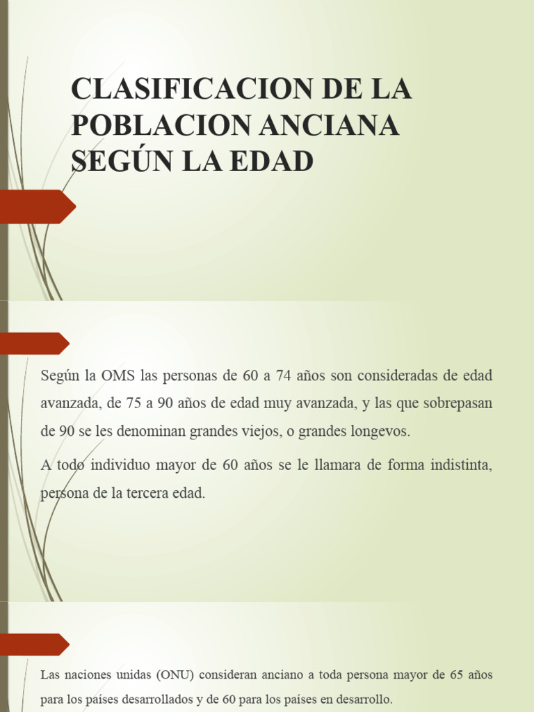Clase3 Clasificacion de La Poblacion Anciana Según La Edad | PDF | Vejez | Envejecimiento