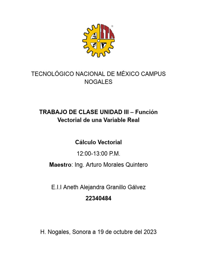 Calculo Vectorial. Trabajo Integrado. Unidad III - Aneth Granillo | PDF ...