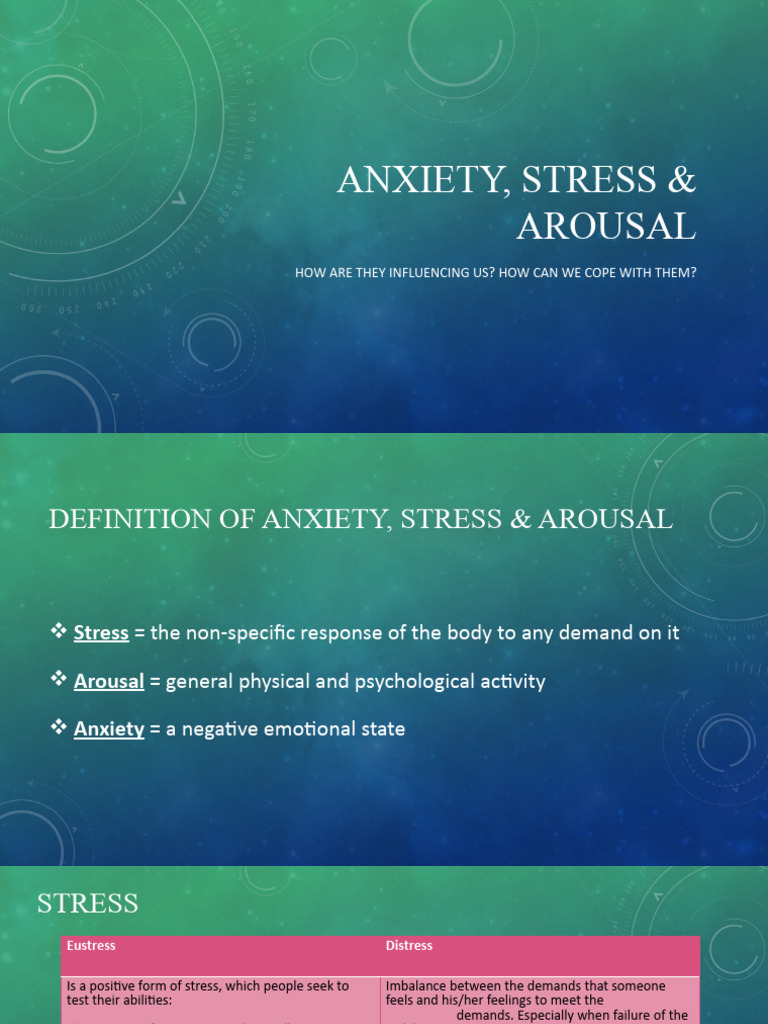 Anxiety, Stress & Arousal | PDF | Anxiety | Stress (Biology)