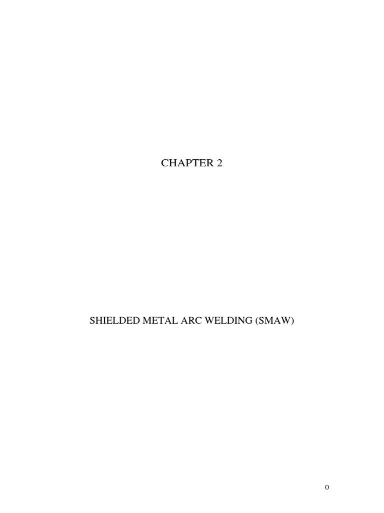 2-Shielded Metal Arc Welding (Smaw) | PDF | Welding | Construction