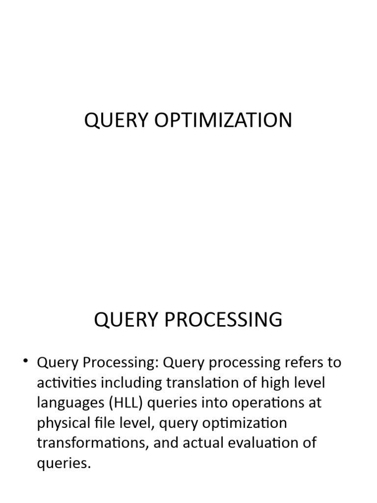 Chapter 2 Query Optimization | PDF | Databases | Parsing Chapter 2 Query Optimization | PDF | Databases | Parsing