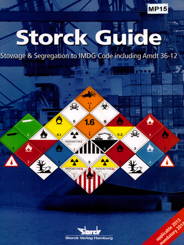 Storck Guide - Stowage & Segregation To IMDG Code Including Amdt 36-12 ...