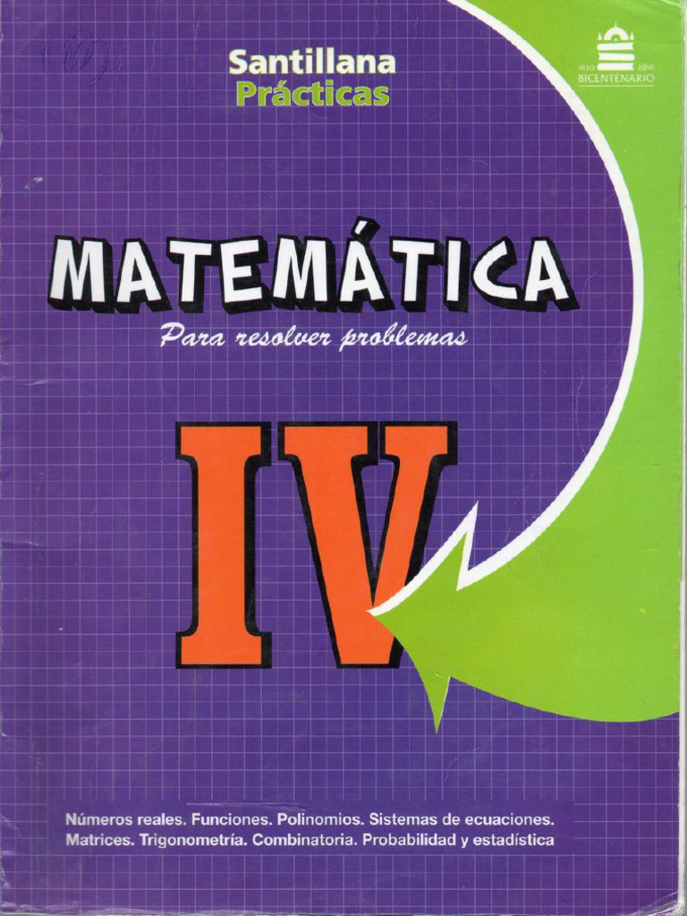Santillana Prácticas - Matemática IV - para Resolver Problemas (Small) | PDF