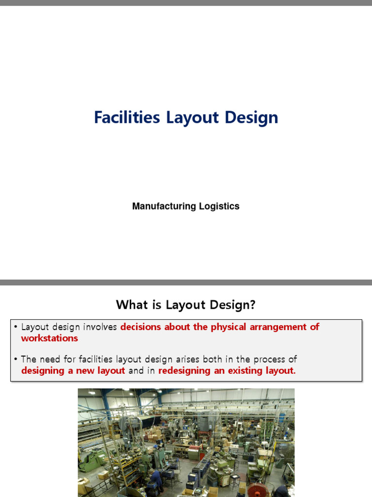 ML04 Facility Layout Design | PDF | Logistics | Secondary Sector Of The ...