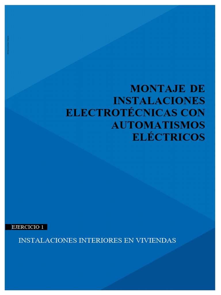 Examen Final Instalaciones Eléctricas Automatizadas e Instalaciones de Automatismos. | PDF ...