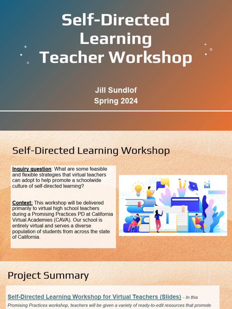 self-directed learning teacher workshop - project updates - jill ...