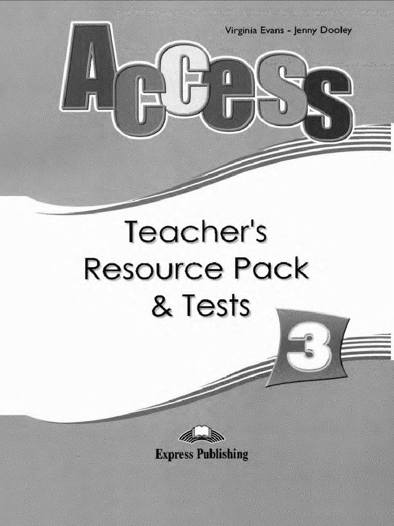 Access 3 Teacher's Resource Pack & Tests | PDF