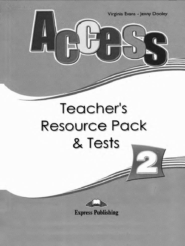 Access 2 - Teacher's Resource Pack & Tests | PDF