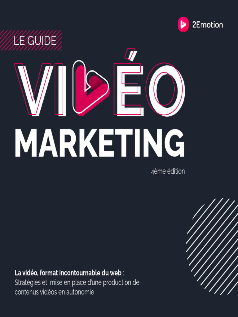 2emotion Guide Video Marketing | PDF | Réseaux sociaux | Études sur la ...