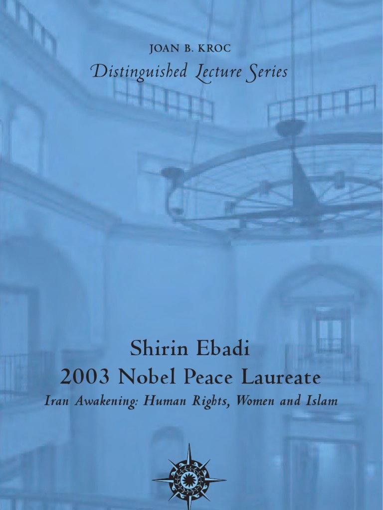 Shirin Ebadi: 2003 Nobel Peace Laureate - Iran Awakening: Human Rights ...