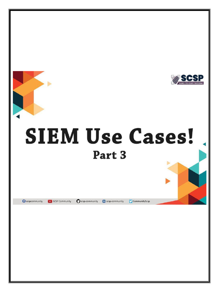 SIEM Use-Cases Part3 | PDF