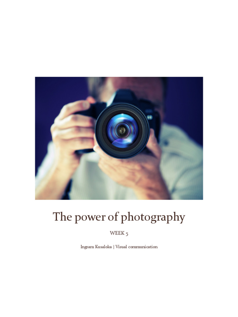Week 5 - The Power of Photography | PDF | Image | Composition (Visual Arts)