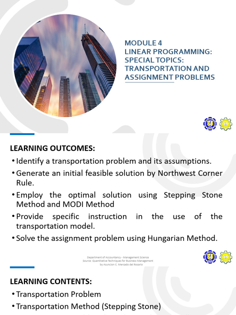 Module 4 AE4 Linear Programming Special Topics Transporations and Assignmernt Problems | PDF ...