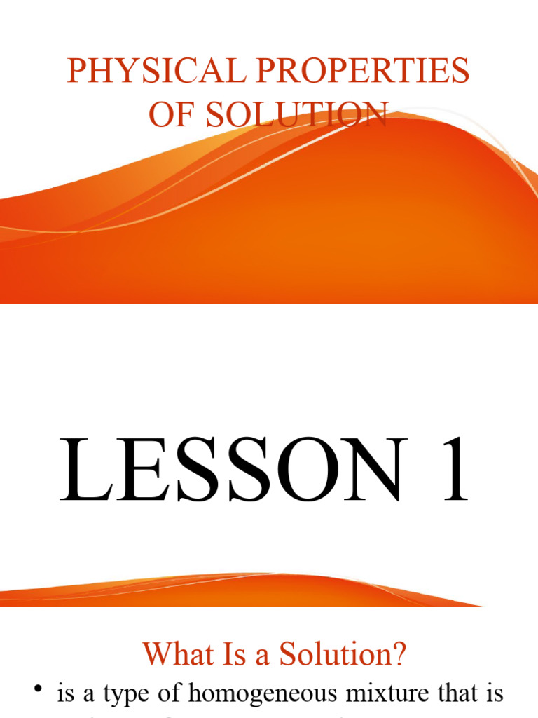Physical Properties of Solution | PDF | Solubility | Solvation