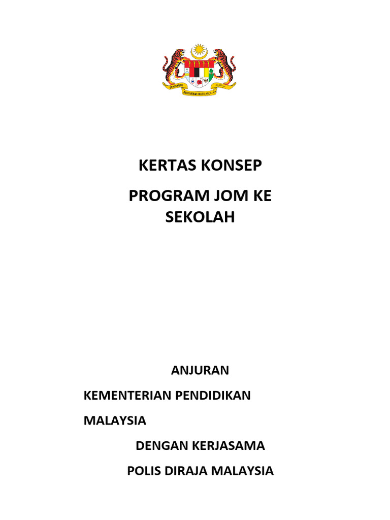 Kertas Konsep Program Jom Ke Sekolah Anjuran Kementerian Pendidikan ...