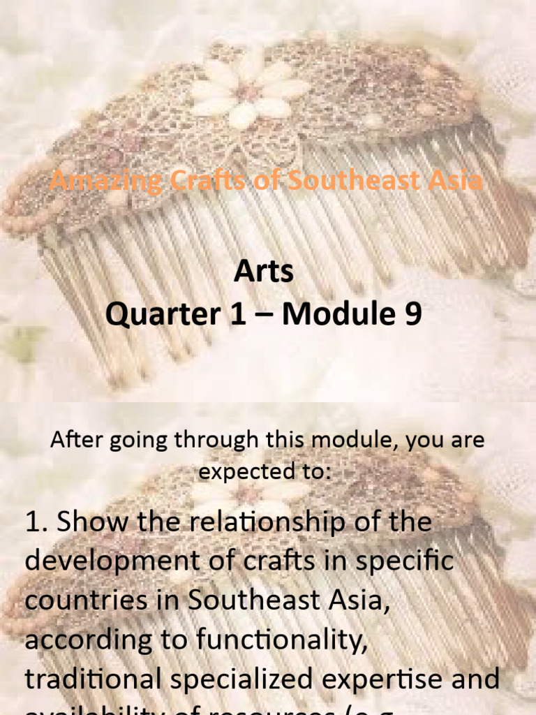 Arts Quarter 1 Module 9 Discussion | PDF | Pottery | Weaving