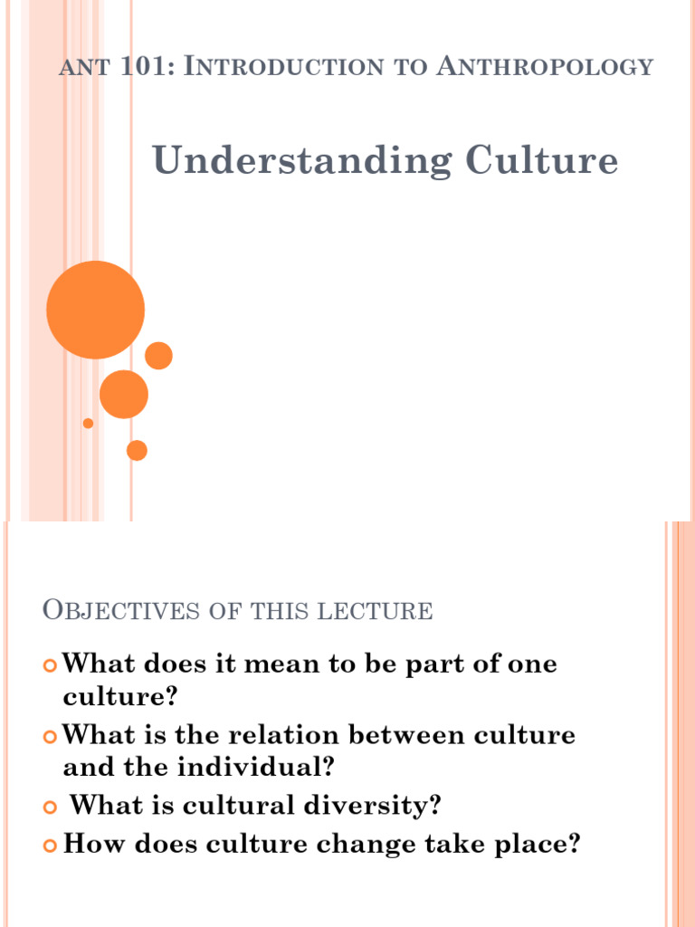 2 PPT - ANT101 - Understanding Culture | PDF | Anthropology | Learning