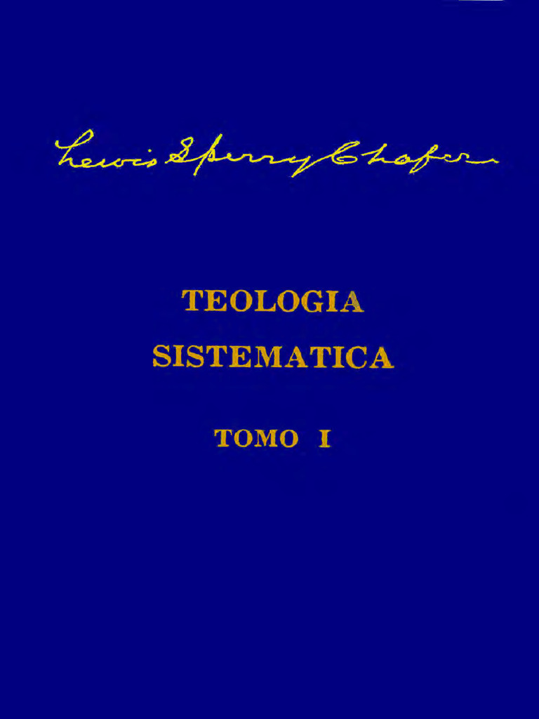 Paginas Extraidas de Teologia Sistematica Bibliologia Lewis Chafer ...