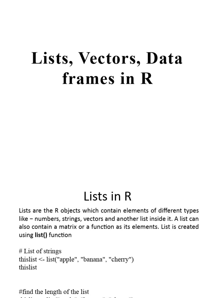 Lab 2 - Lists, Vectors, Dataframes | PDF | Control Flow | Computing Lab 2 - Lists, Vectors, Dataframes | PDF | Control Flow | Computing