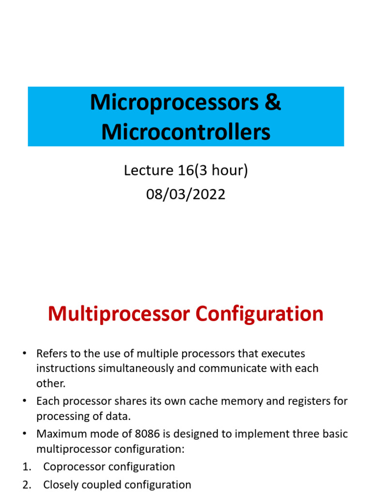 Microprocessors & Microcontrollers: Lecture 16 (3 Hour) 08/03/2022 | PDF | Central Processing ...