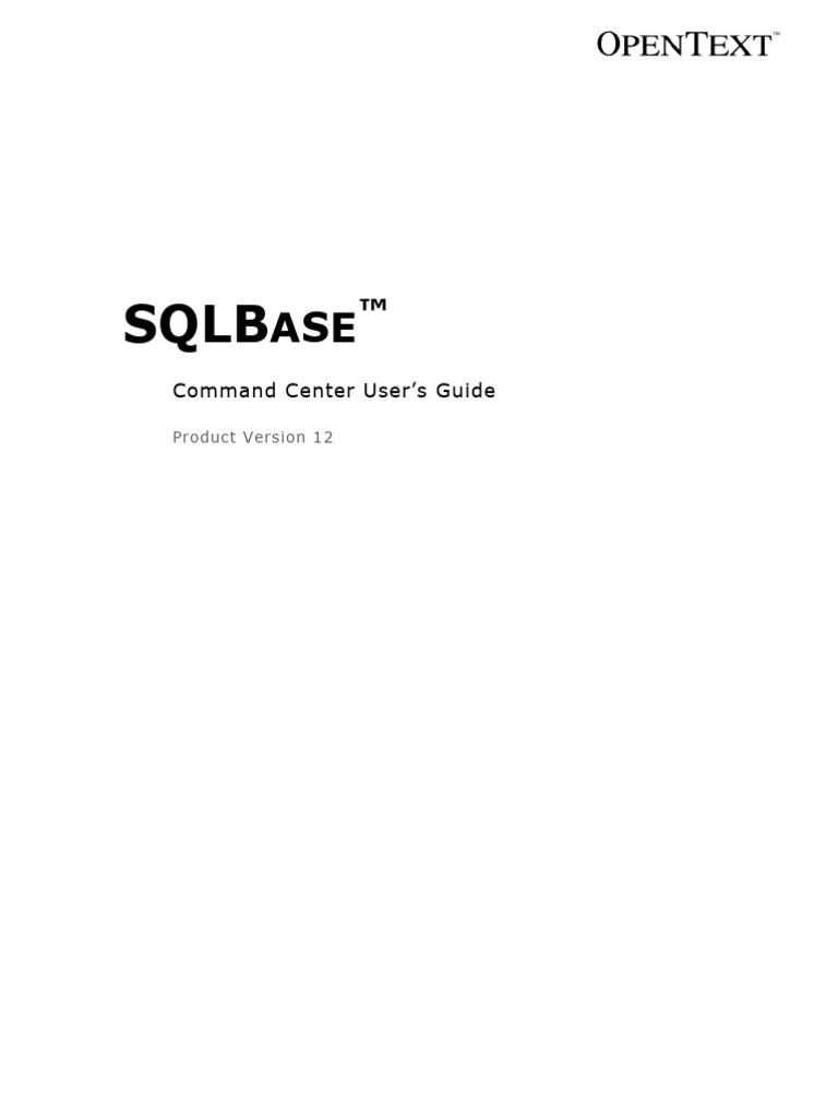 SQLBase 12 Command Center User's Guide | PDF | Database Index | Databases