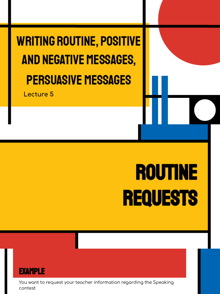 Lecture 6 - Chap 10,11,12 Writing Routine, Positive and Negative Messages | PDF | Information ...