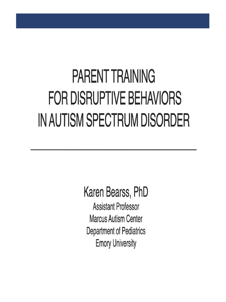 Parent Training For Disruptive Behaviors in Autism Spectrum Disorder | PDF