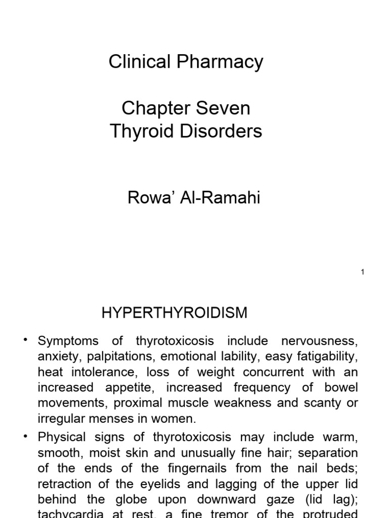 Clinical Pharmacy Chapter Seven Thyroid Disorders: Rowa' Al-Ramahi | PDF | Hyperthyroidism ...