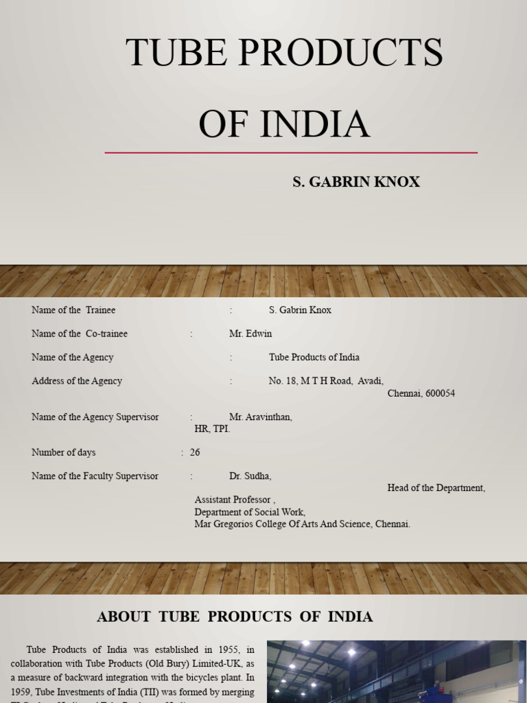 Tube Products of India Overview | PDF | Employment | Pipe (Fluid ...