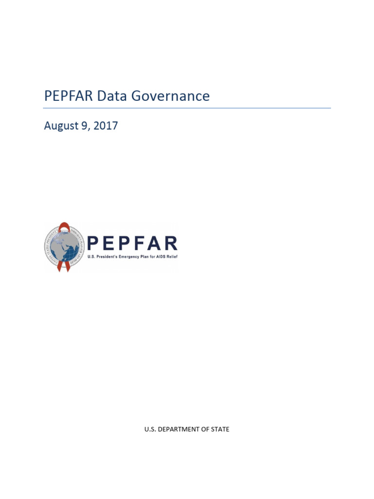 PEPFAR Data Governance | PDF | President's Emergency Plan For Aids Relief | Office Of Management ...