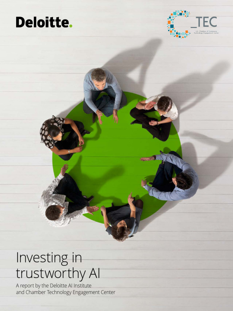 Deloitte Ai Institute Investing in Trustworthy Ai Full Report New | PDF ...