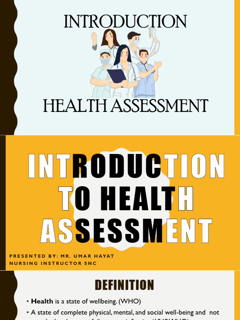 UNIT-I Introduction and Components of Health Assement | PDF | Physical ...