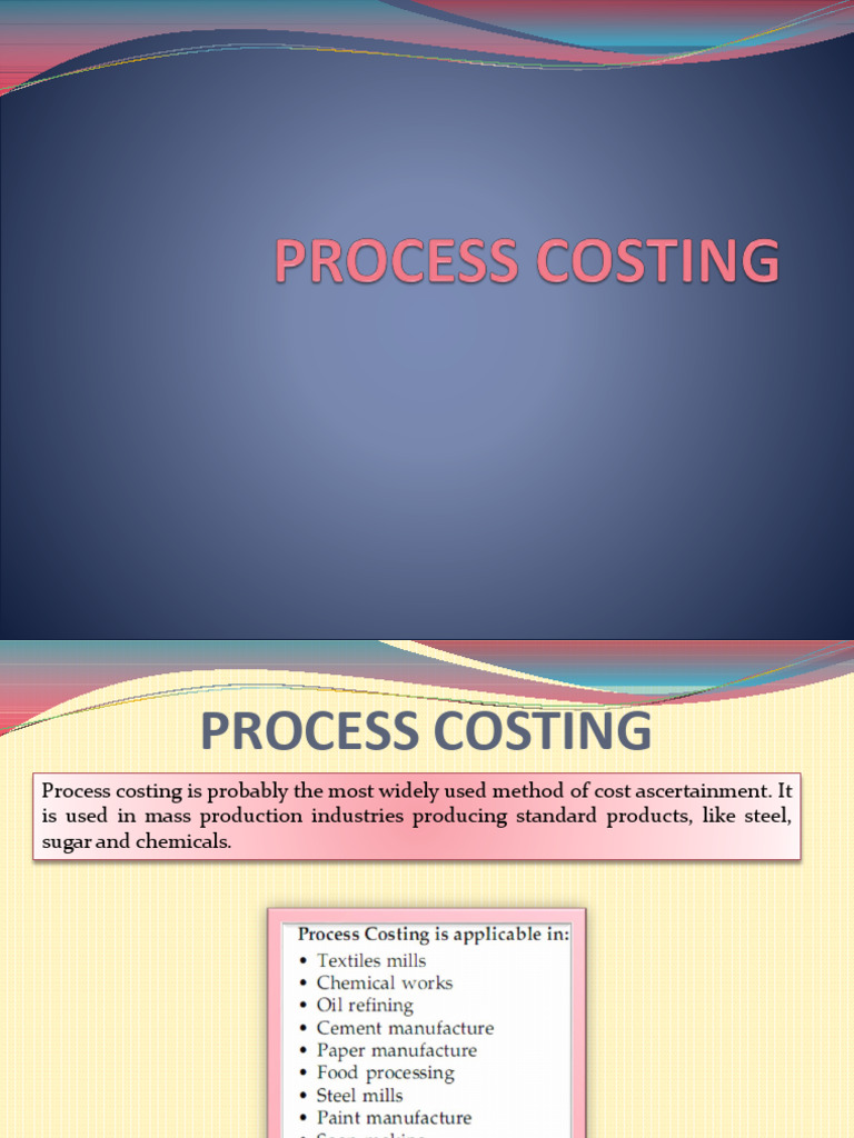 Process PPT 1 | PDF | Cost | Debits And Credits