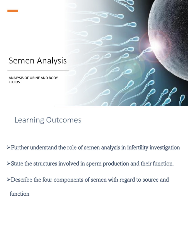 11 FT Semen Analysis | PDF | Semen | Sperm