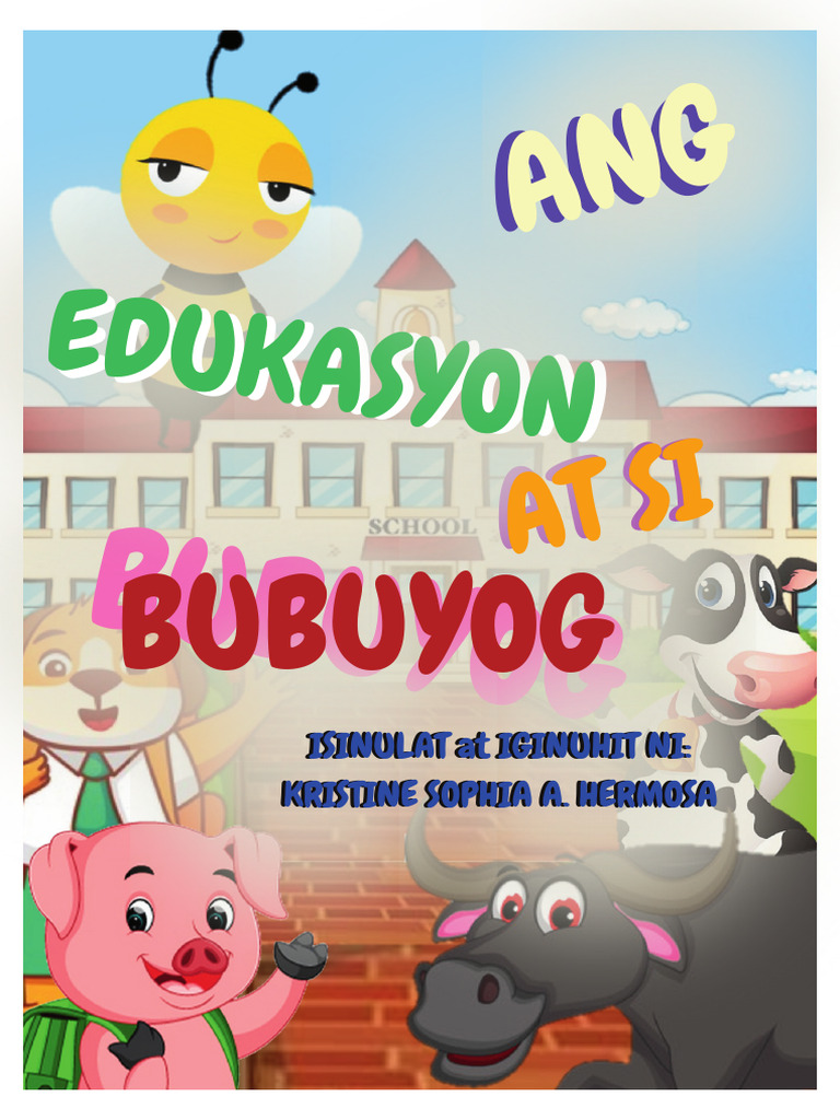 Ang Edukasyon at Si Bubuyog - 20240318 - 065649 - 0000 | PDF