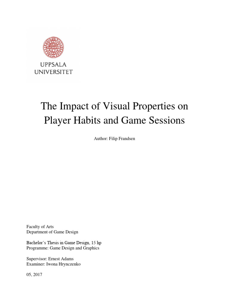 The Impact of Visual Properties On Player Habits and Game Sessions | PDF