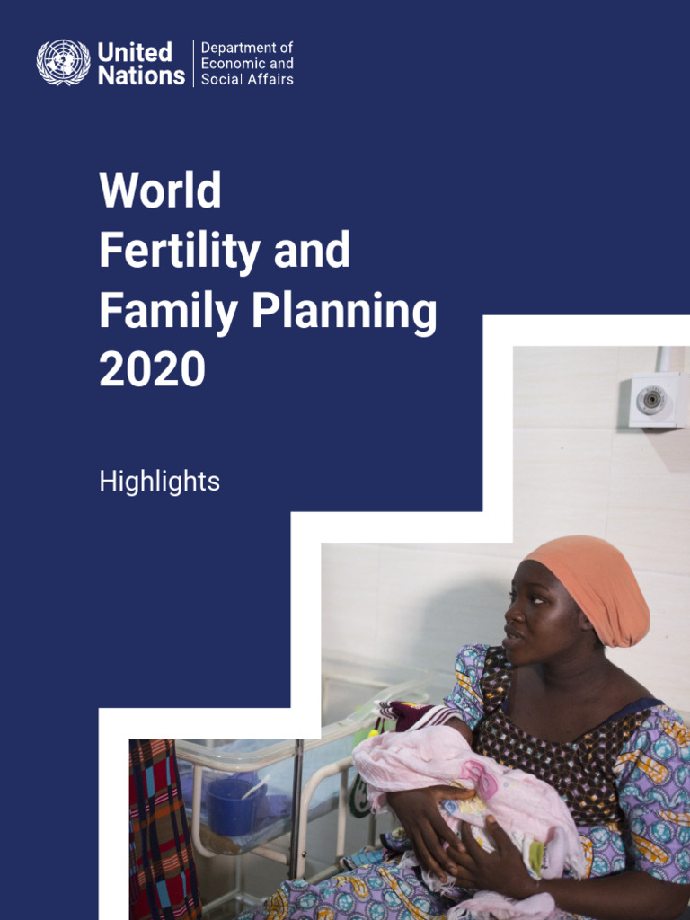 World Fertility and Family Planning 2020 Highlights | PDF | Family ...