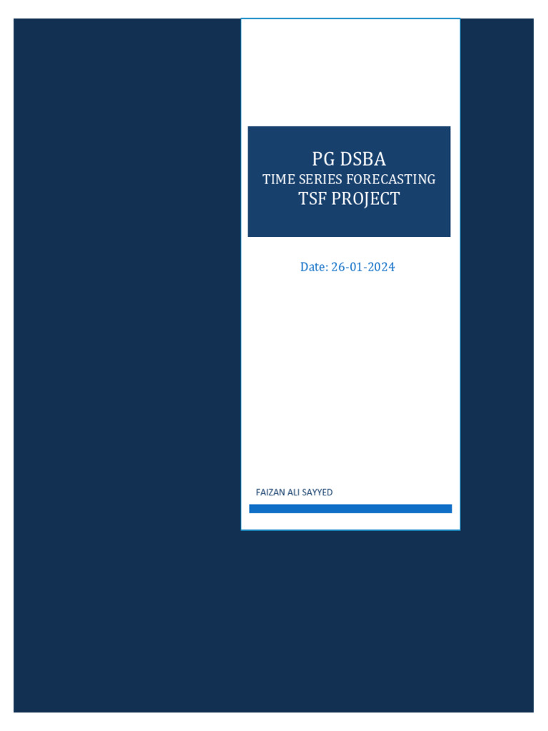 TSF Project Faizanalisayyed 26012024 | PDF | Autoregressive Integrated Moving Average | Time Series