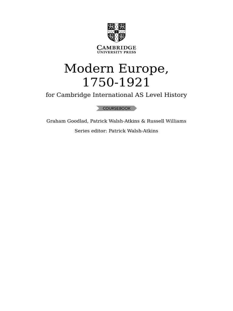 Cambridge International AS Level History Modern Europe, 1750-1921 ...