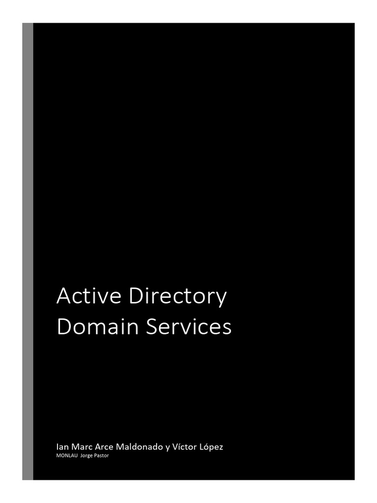 Active Directory Domain Services | PDF | Directorio Activo | sistema de nombres de dominio