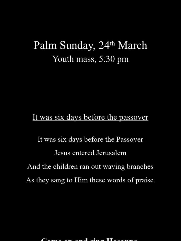 Palm Sunday, 24th March | PDF | Glory (Religion) | Salvation
