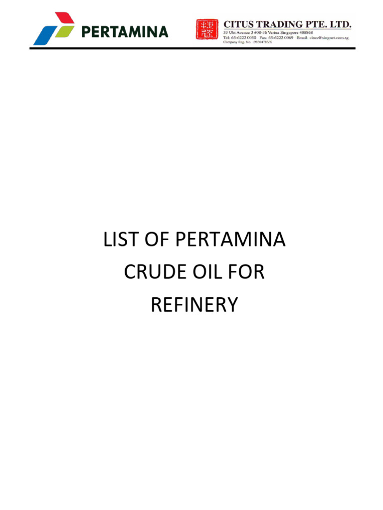 LIST OF PERTAMINA CRUDE OIL REQUIREMENT FOR REFINERY_Pertamina | PDF