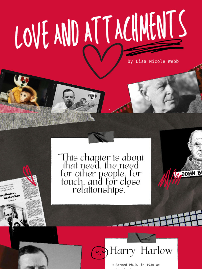 Chapter 6 Love and Attachments | PDF | Attachment Theory | Family